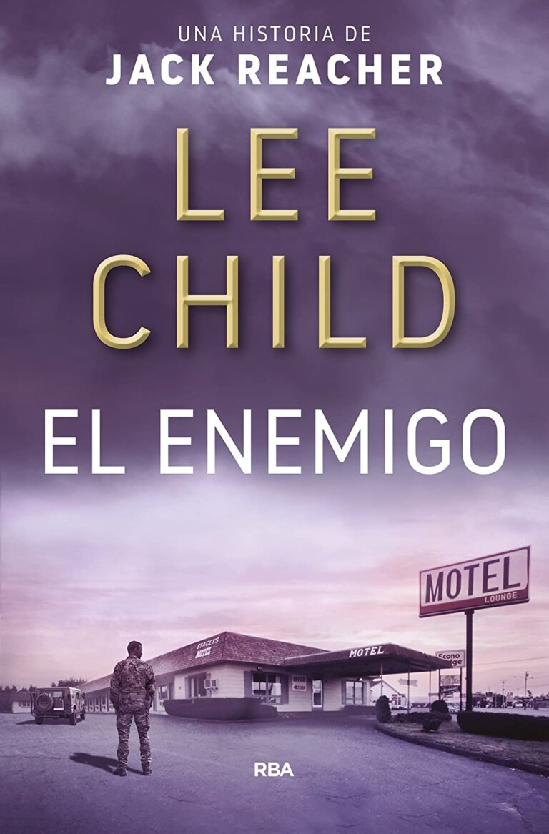 Reseña de El enemigo (Jack Reacher 08), de Lee Child - Arantxa Rufo